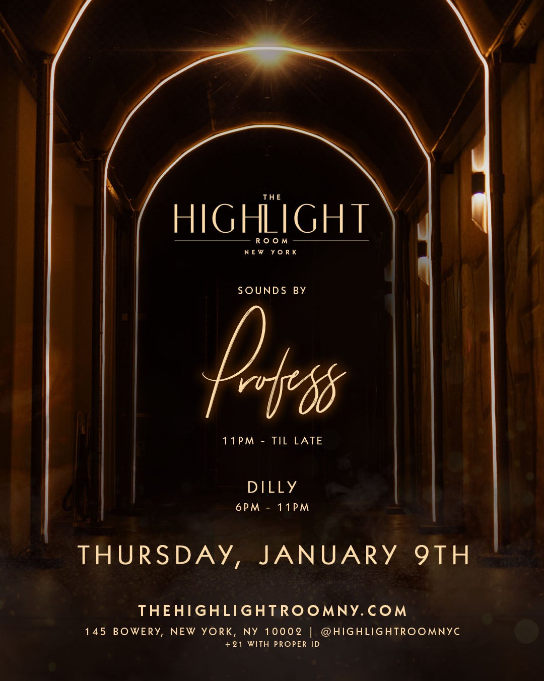 1/9/2025 - Profess | Dilly - The Highlight Room - Tao Group Hospitality