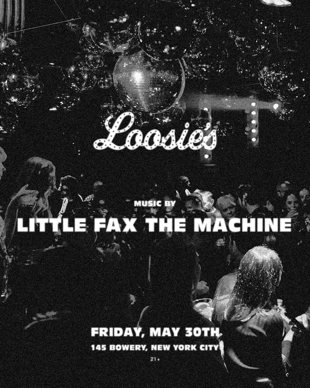5/30/2025 - Little Fax The Machine - Loosie’s Nightclub - Tao Group ...