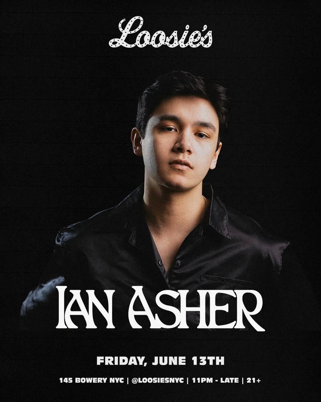6/13/2025 - Ian Asher - Loosie’s Nightclub - Tao Group Hospitality