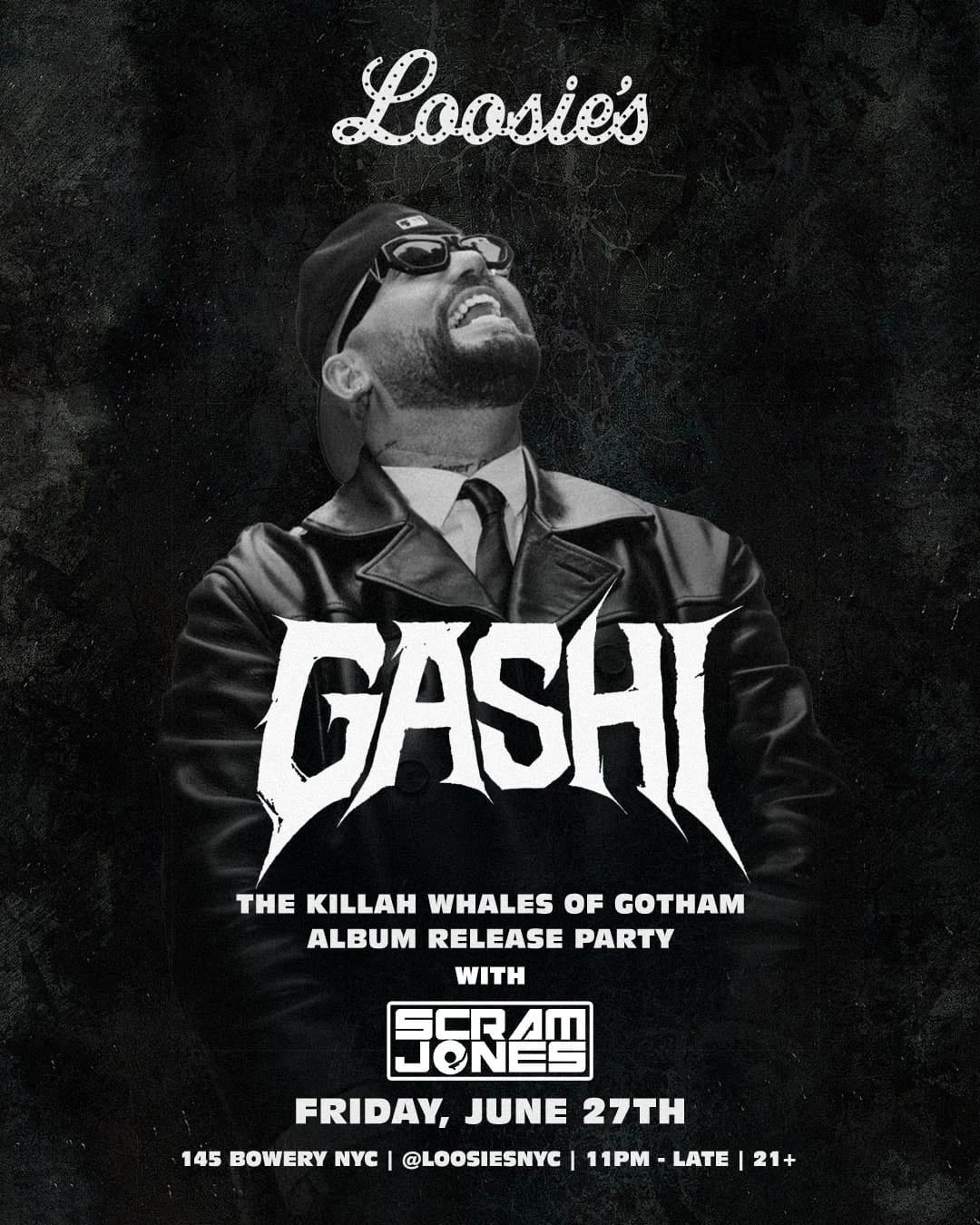 6/27/2025 - GASHI Album Release Party w. Scram Jones - Loosie’s ...