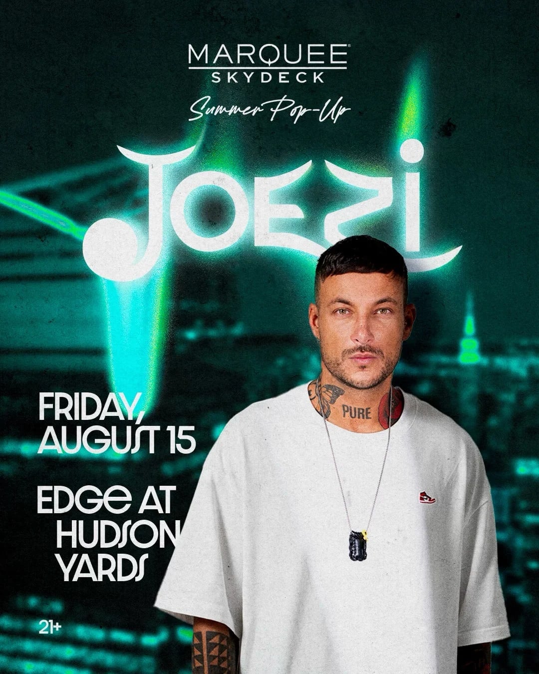 8/15/2025 - Joezi - Marquee Skydeck Summer Pop-Up - Tao Group Hospitality